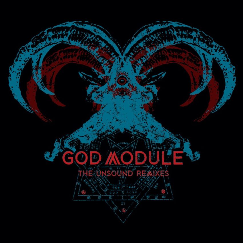 God Module “The Unsound Remixes” – album review | Altvenger Magazine