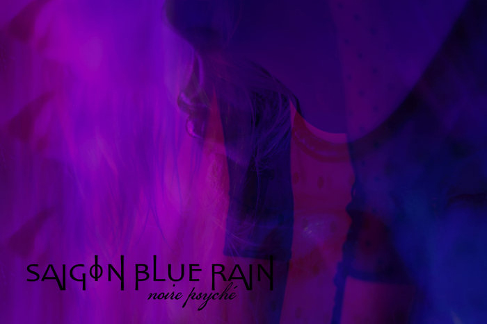 SAIGON BLUE RAIN - Noire Psyché (ALBUM REVIEW) - Altvenger Magazine