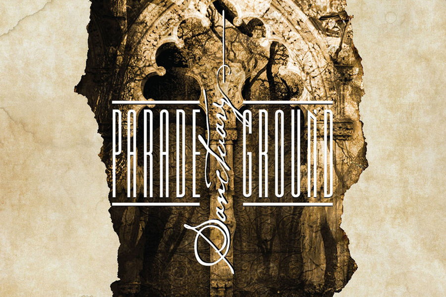 Parade Ground “Sanctuary”- album review - Altvenger Magazine